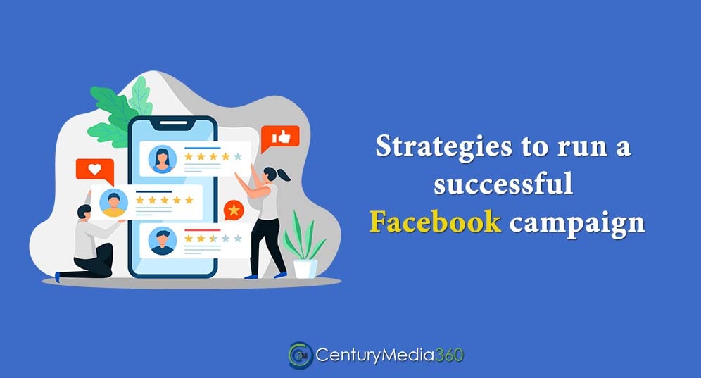 Formulas of a Successful Facebook Campaign - Century Media360