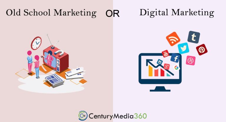 Old School Marketing vs. Digital Marketing - Century Media360