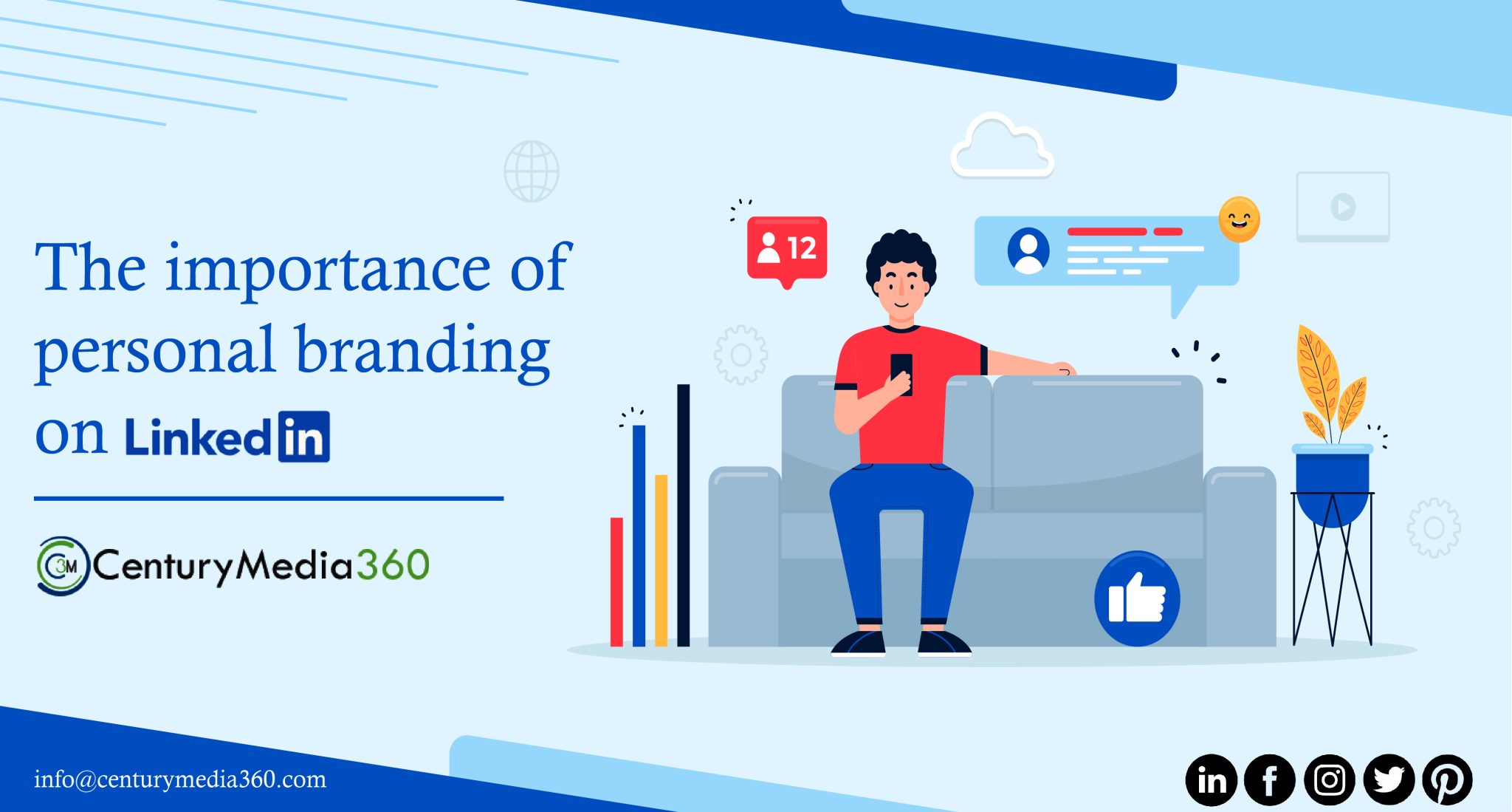 Importance of Personal Branding on LinkedIn - Century Media360